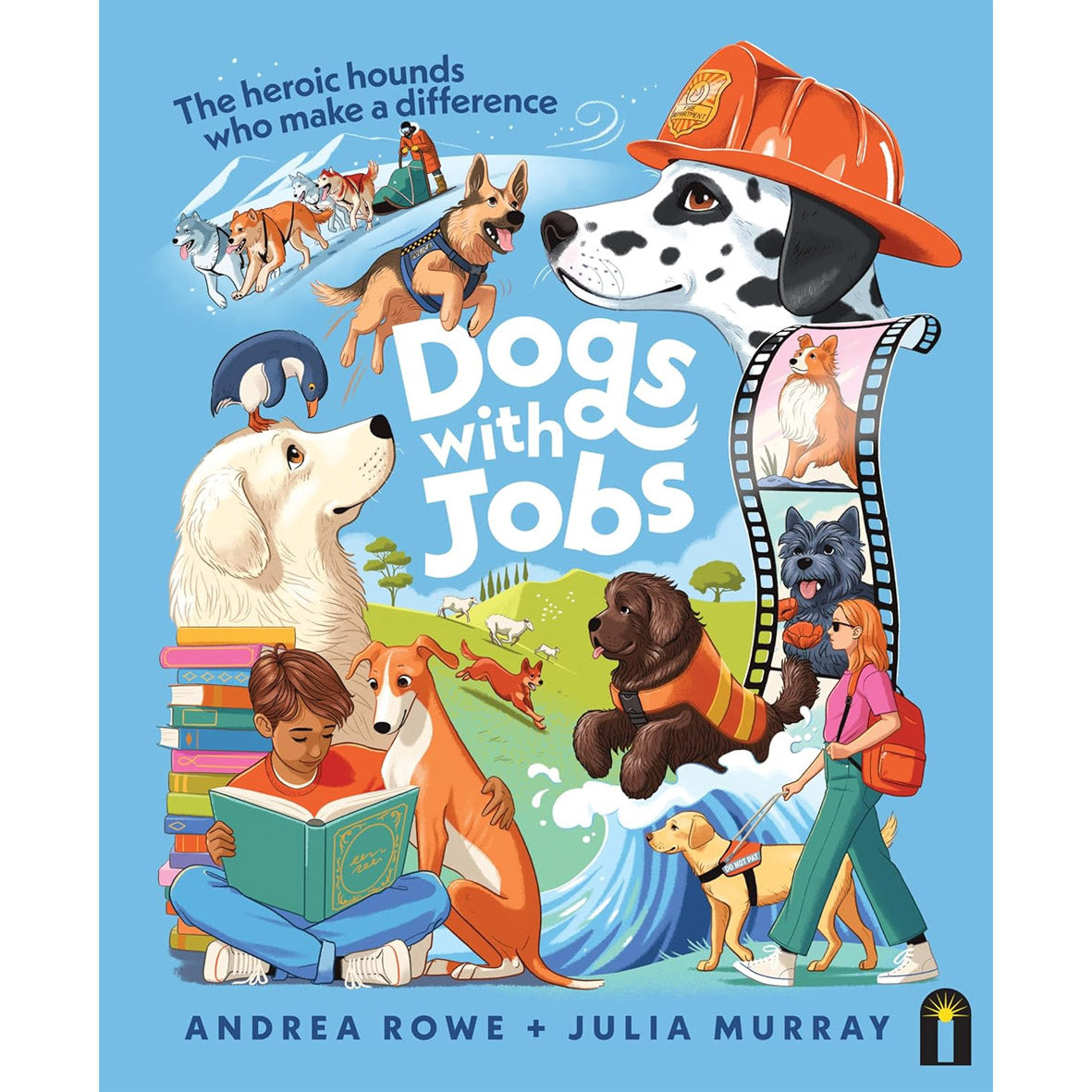 Dogs With Jobs | Andrea Rowe – Playdreamers