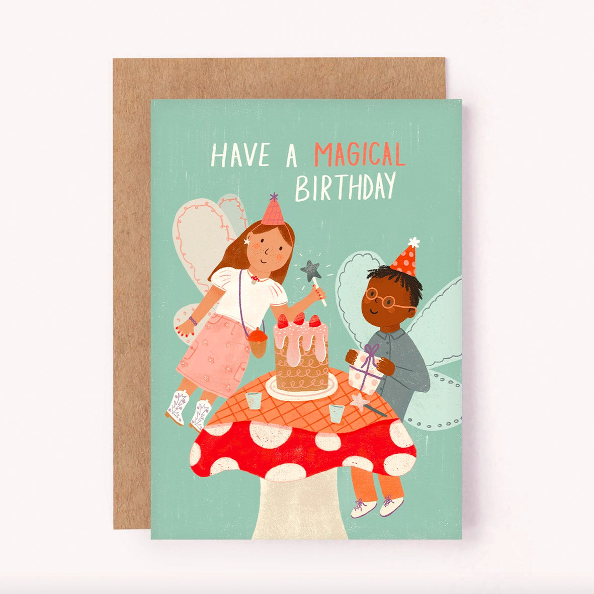 Have A Magical Birthday | Greeting Card – Playdreamers