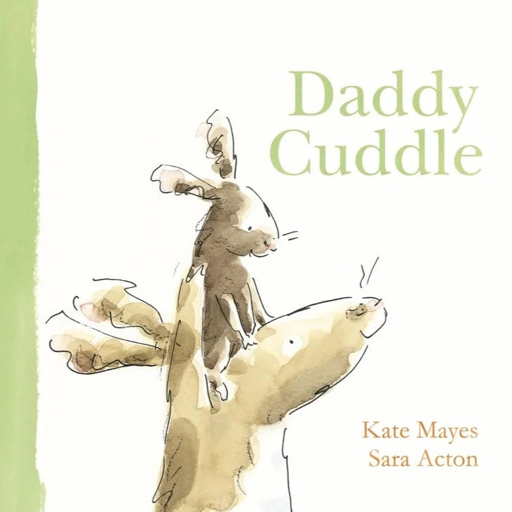 Daddy Cuddle | Kate Mayes – Playdreamers