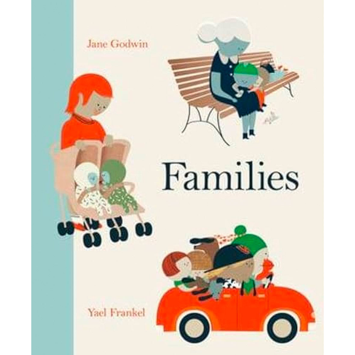 Families | Jane Godwin – Playdreamers